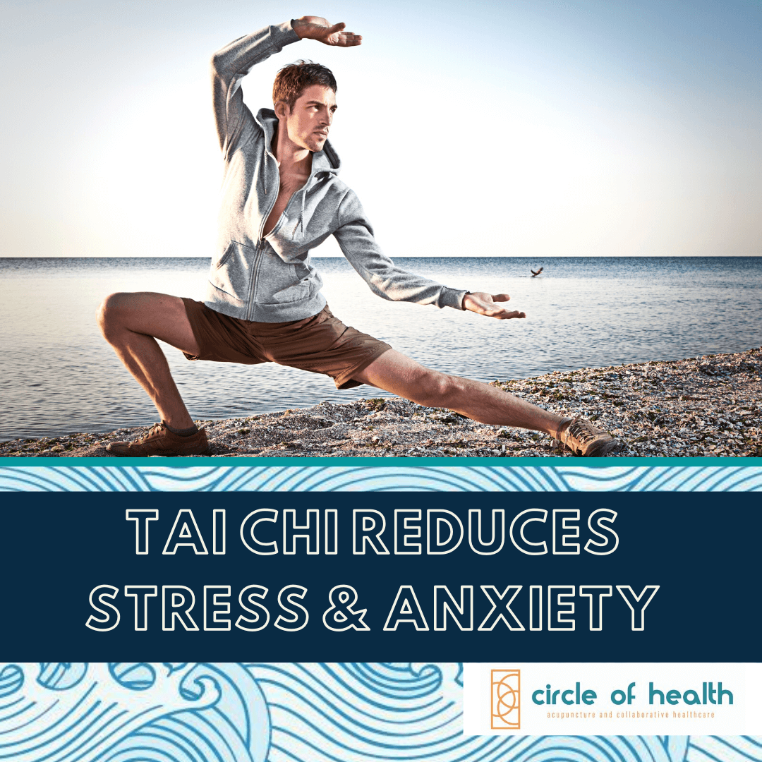 Tai Chi Reduces Stress & Anxiety